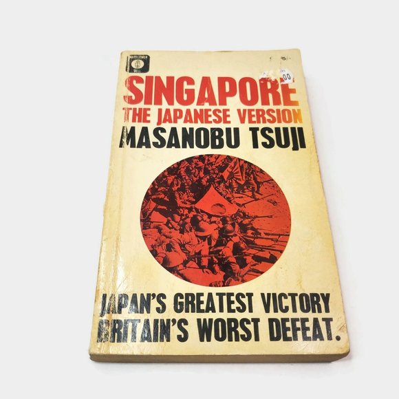 Other | Singapore The Japanese Version Japans Greatest Victory Britains ...